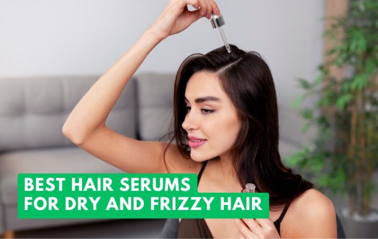 The 10 Best Hair Serums For Dry And Frizzy Hair To Buy In 2025 ...