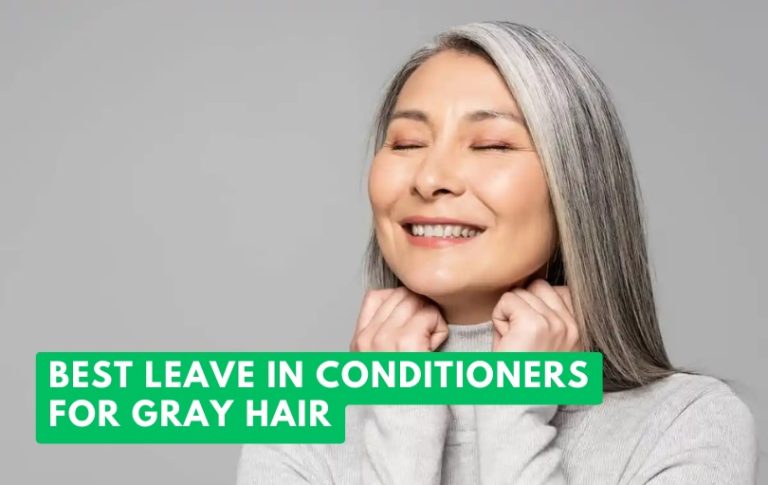 The 8 Best Leave In Conditioners For Gray Hair To Buy In 2025 | Straightener Lab