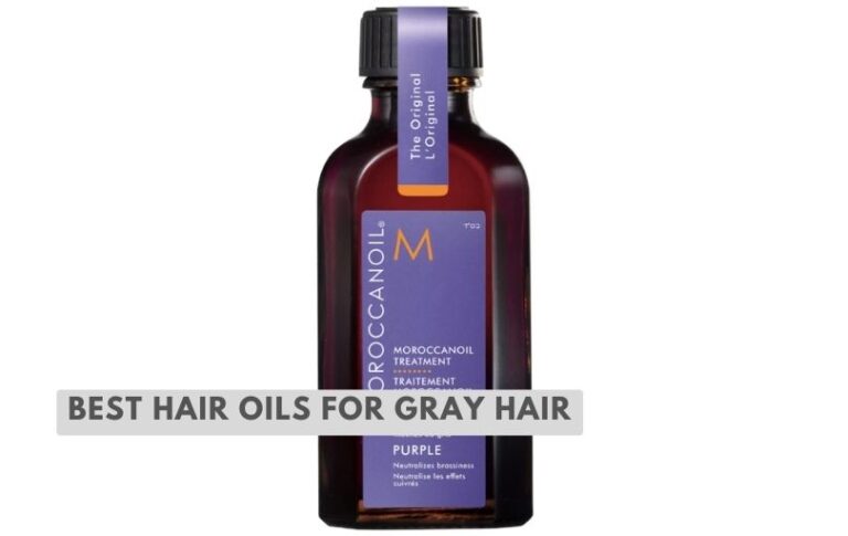 10 Best Hair Oils For Gray Hair In 2026 | Straightener Lab